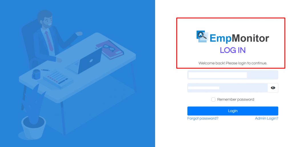 Employee Screen Monitoring Software:7 Important Tips To Know
