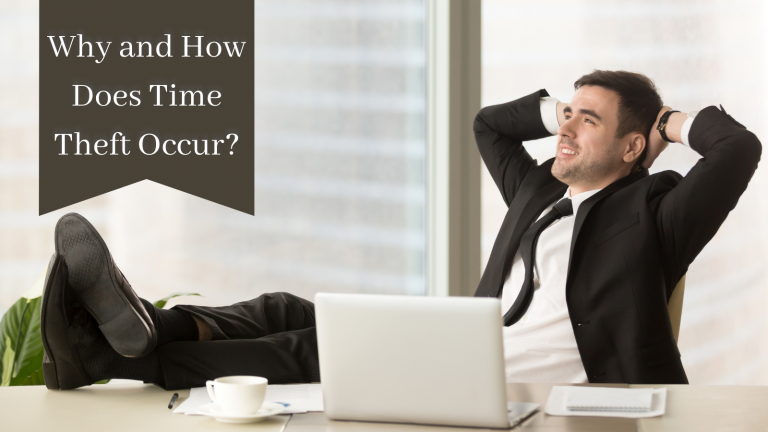 Time Theft: What It Is And How To Counter It | Easy 05 Steps