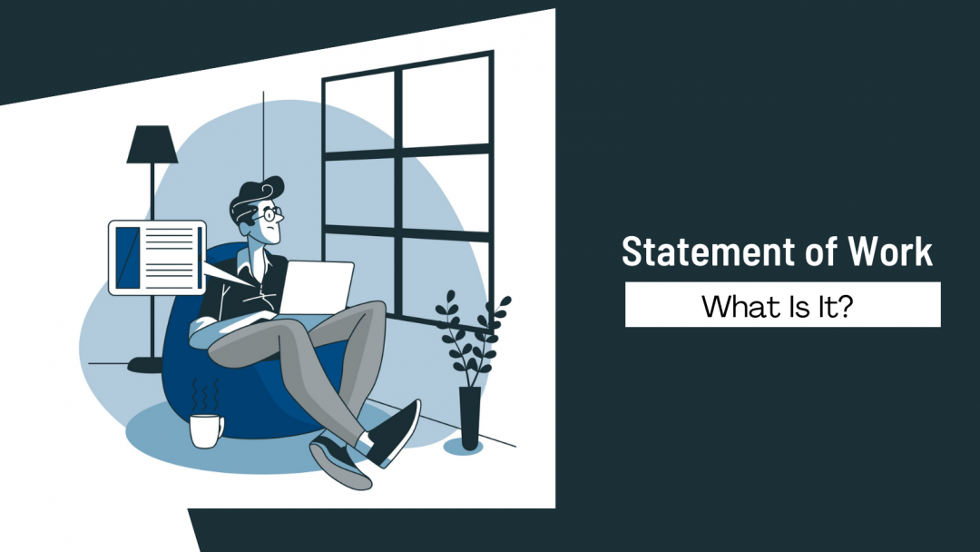 The Best Guide To Statement Of Work: Easy 9 Steps