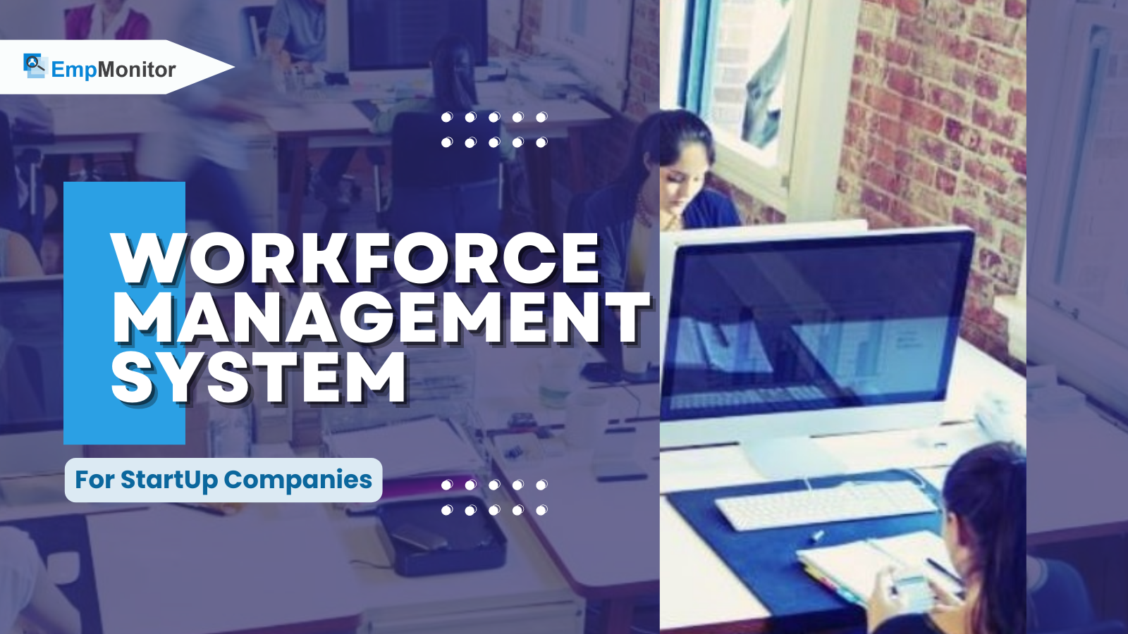 Workforce Management System For Startup Companies