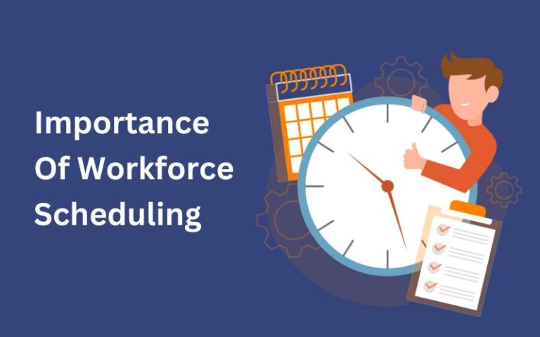 5 Reasons To Use Workforce Scheduling Software | EmpMonitor