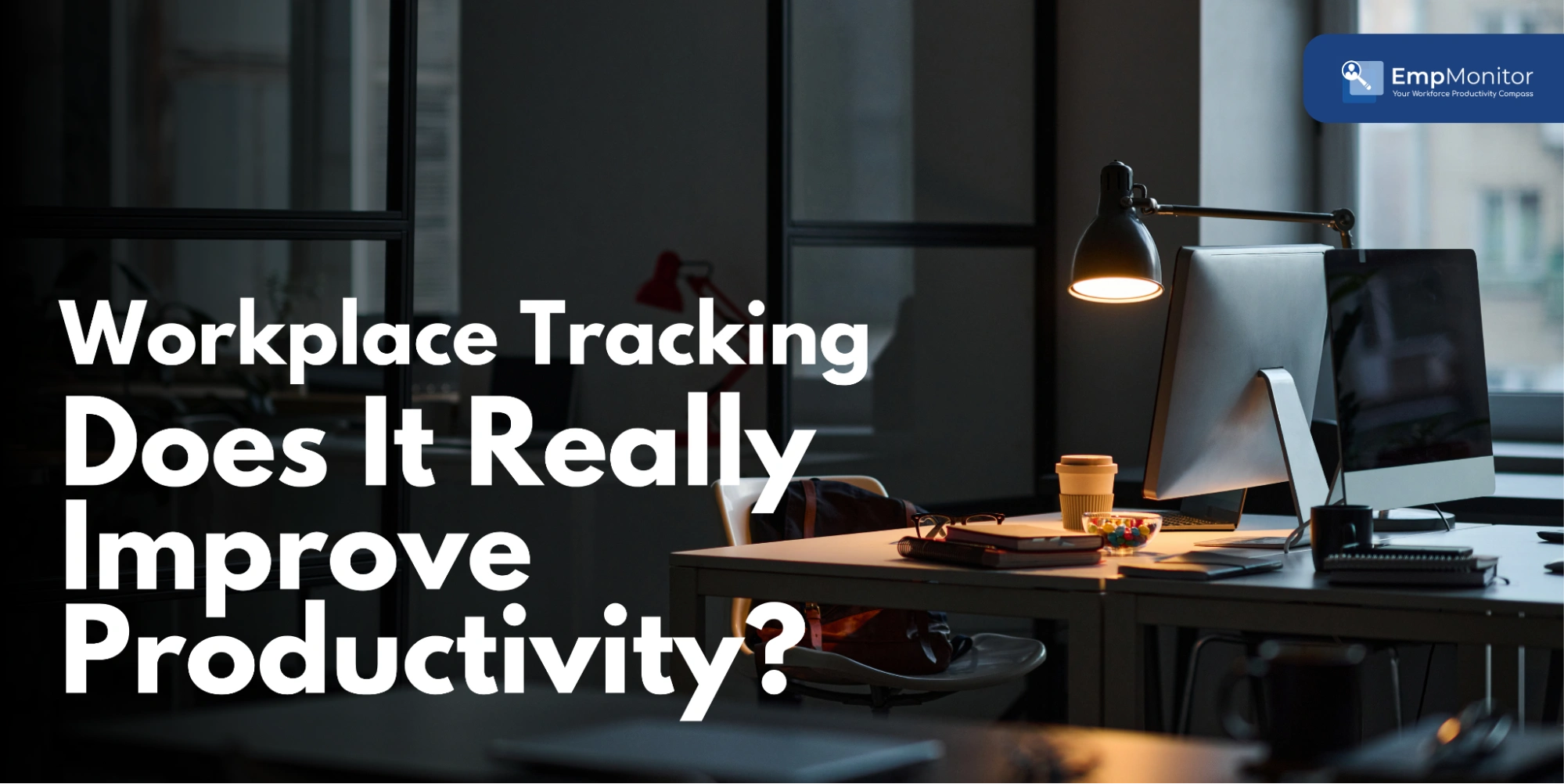 Workplace Tracking In 2025: What You Need To Know